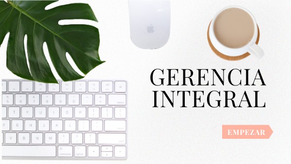 GERENCIA INTEGRAL | Genially