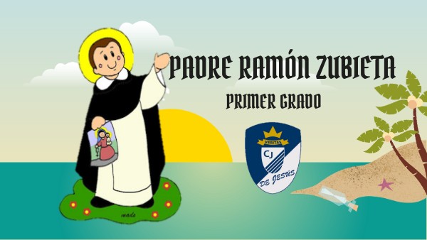 PRIMER GRADO - RAMON ZUBIETA | Genially