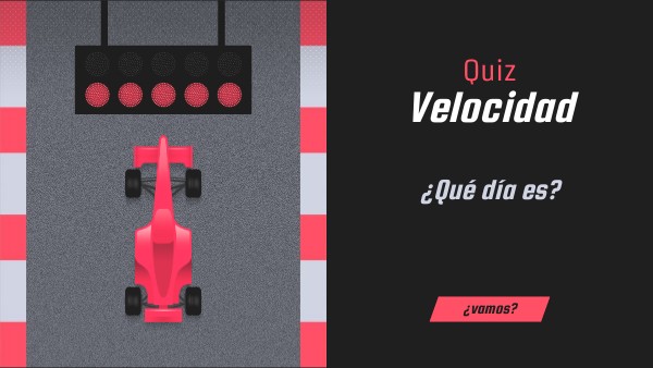 QUIZ VELOCIDAD | Genially
