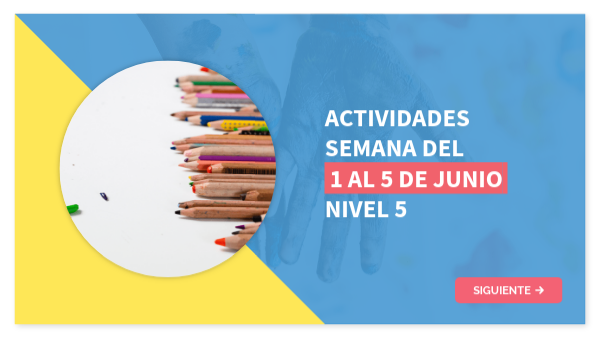 NIVEL 5. 1-5 JUNIO