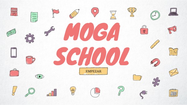 Moga School | Genially