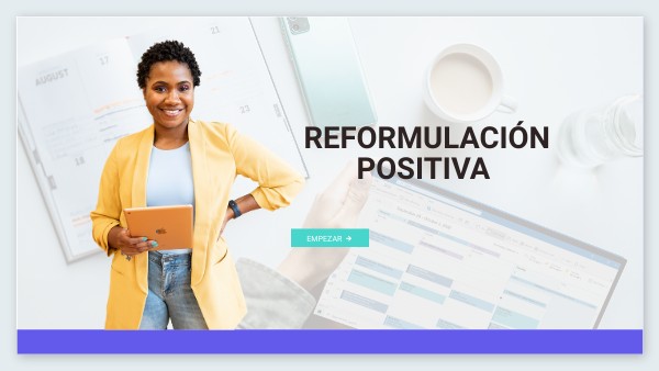 QUIZ REFORMULACIÓN POSITIVA | Genially