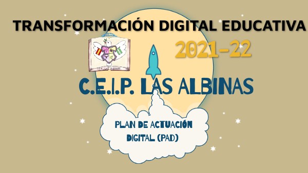 PLAN ACTUACION DIGITAL 2021-22 | Genially