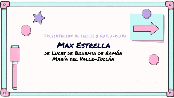 Max Estrella | Genially