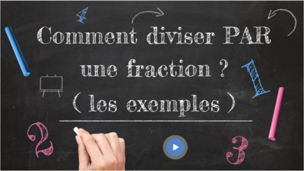 Division par une fraction -exemples seuls | Genially