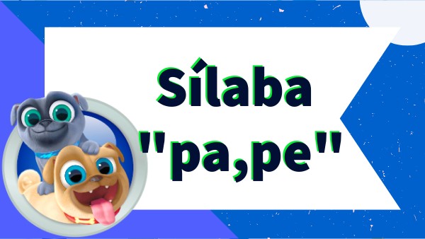 Sílaba pa, pe ; CLASE EN VIVO