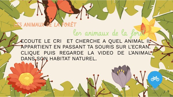 les cris des animaux de nos forêts | Genially
