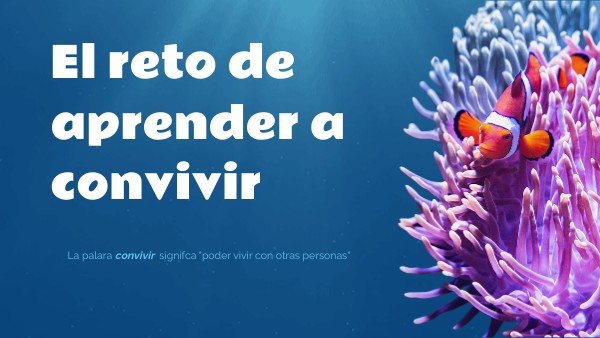 El reto de aprender a convivir