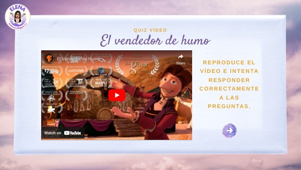 QUIZ VÍDEO. El vendedor de humo | Genially