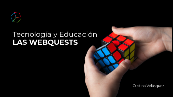 Las Webquests | Genially