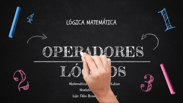 Lógica matemática- Operadores lógicos | Genially