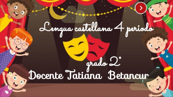 Lenguaje 4° Período