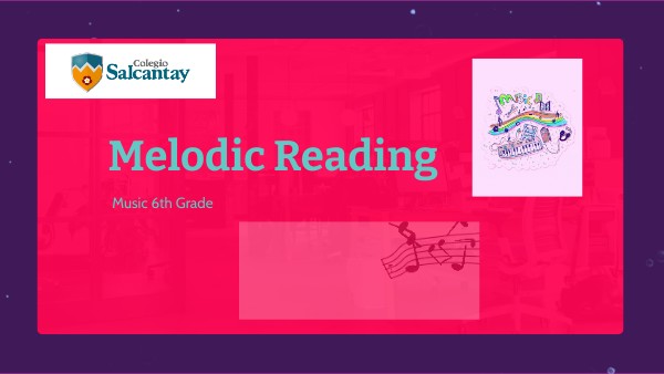 Melodic reading | Genially