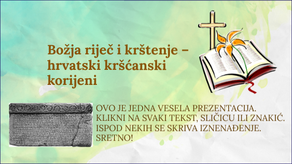 4. R. HRVATSKI KRŠĆANSKI KORIJENI | Genially