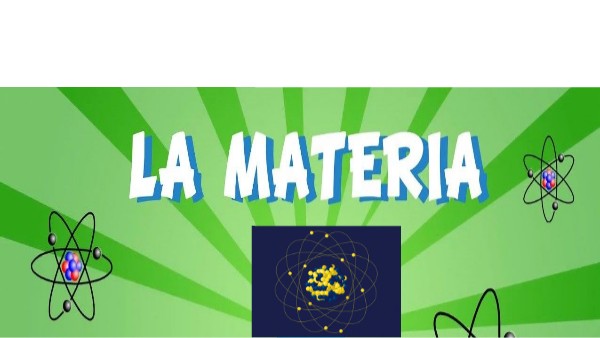 LA MATERIA