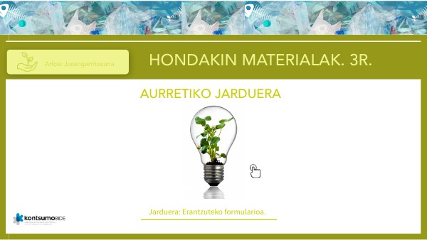 PRE-Hondakin materialak 3R 2.ZIKLOA