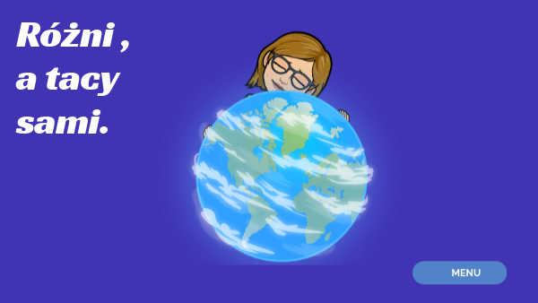Różni, a tacy sami. | Genially