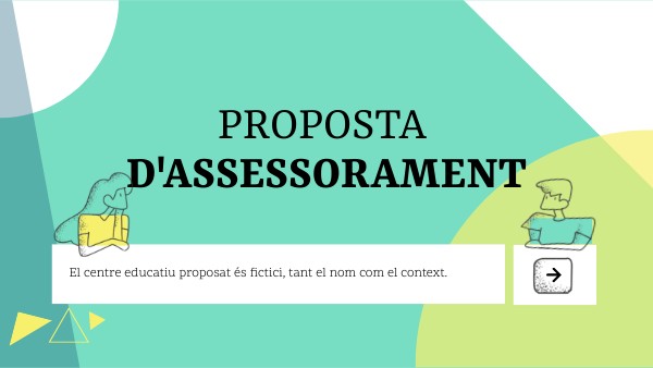 PROPOSTA ASSESSORAMENT | Genially