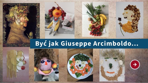 Być jak Arcimboldo | Genially