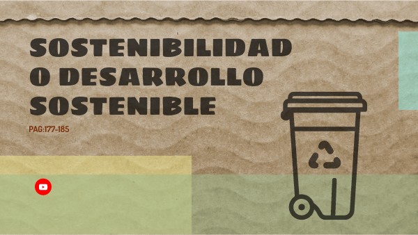 P6_S5_ DESARROLLO SOSTENIBLE_ III BACH | Genially