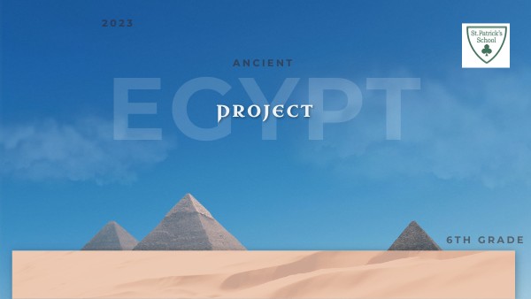 2023 Ancient Egypt Project Guidelines | Genially