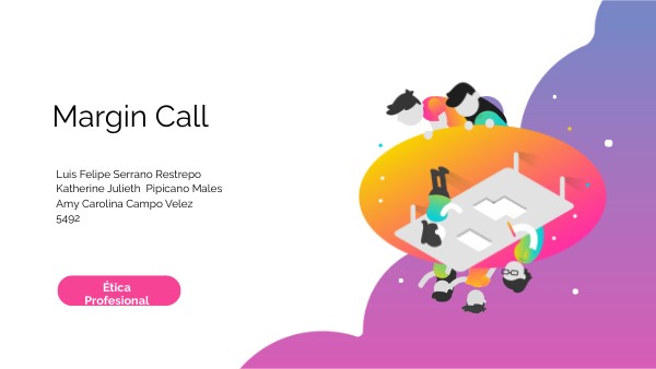 Margin call | Genially