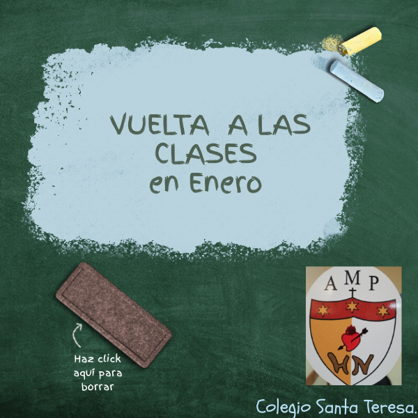 VUELTA A LAS CLASES. Colegio Santa Teresa | Genially