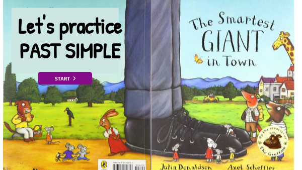 PAST SIMPLE - SMARTEST GIANT