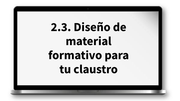 2.3 Material formativo para Claustro | Genially