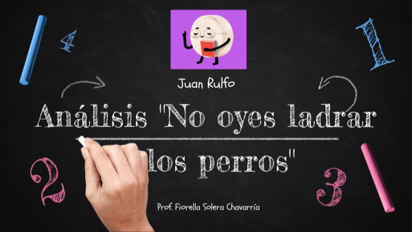 Análisis "no oyes ladrar a los perros" | Genially