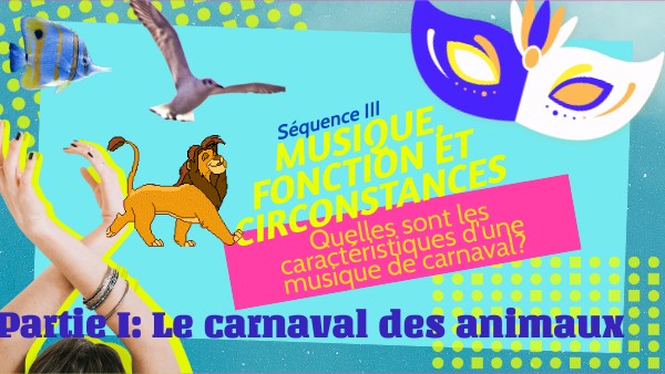 Carnaval des animaux | Genially
