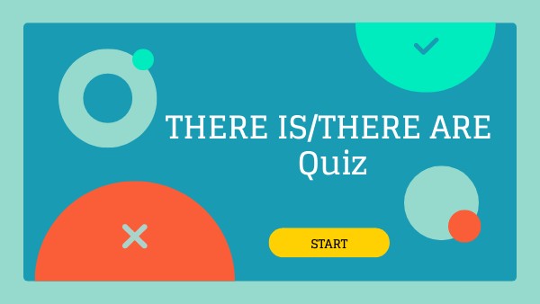THERE IS/ THERE ARE QUIZ