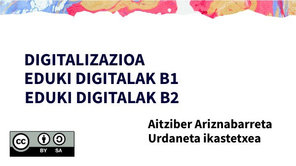 DIGITALIZAZIOA B1- B2 | Genially
