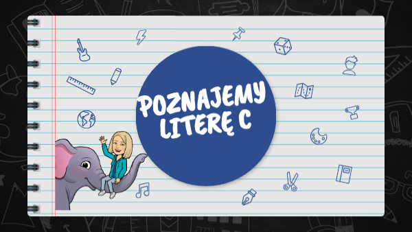 Poznajemy literę C | Genially