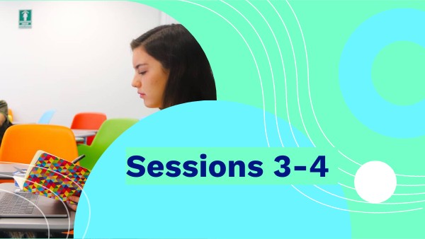 E2 - Sessions 3-4