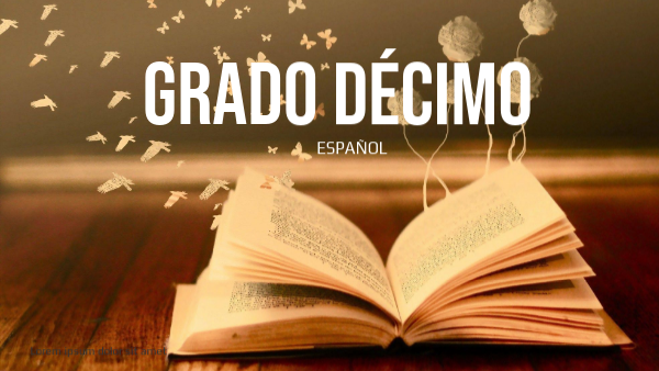 DÉCIMO ESPAÑOL 2021 | Genially