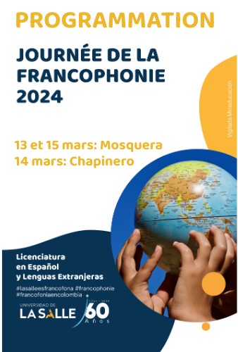2024-1 Programmation Semaine de la Francophonie - Chapinero-Mosquera | Genially