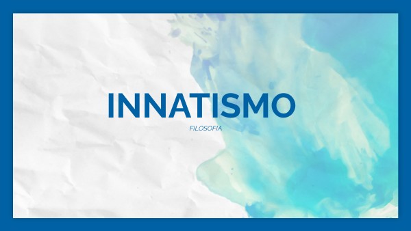 PRESENTACIÓN INNATISMO | Genially