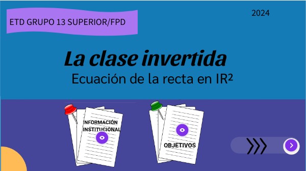 CLASE INVERTIDA GRUPO 13