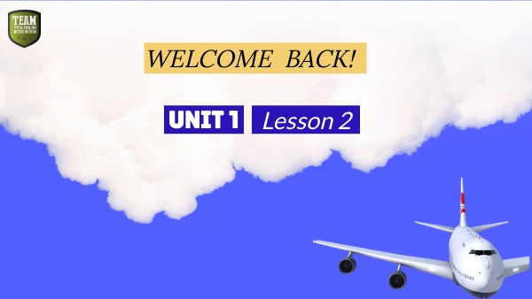 UNIT 1 - Lesson 2 | Genially