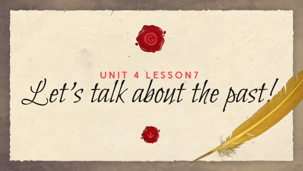 UNIT 4: LESSON 7 | Genially