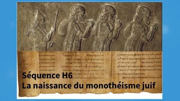 La naissance du monothéisme juif