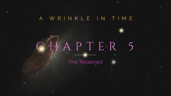 A Wrinkle in Time - Chapter 5