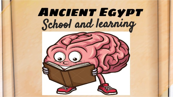 Ancient Egypt School and learning | Genially