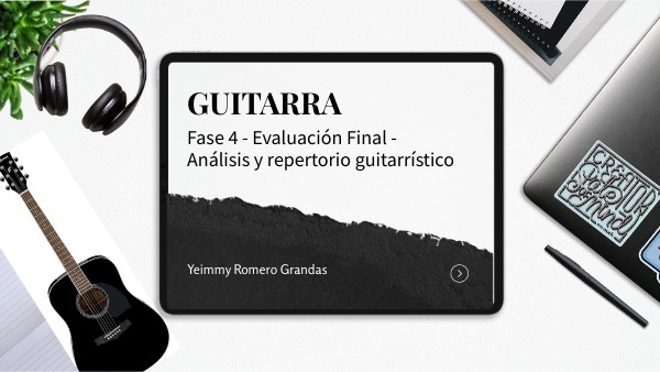 Fase 4 Evaluación Final Guitarra | Genially