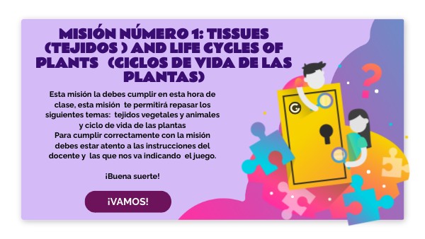 TISSUES AND LIFE CYCLES OF PLANTS | Genially