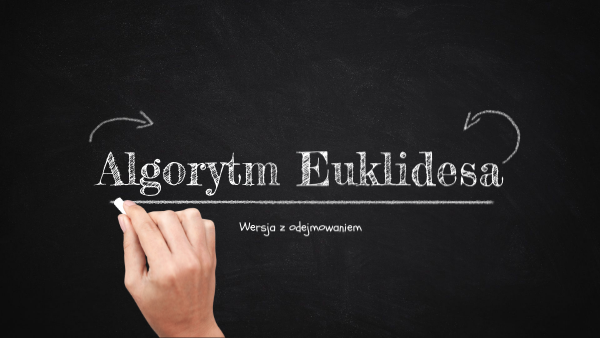Algorytm Euklidesa | Genially