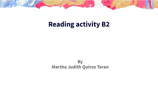 Reading Activity B2 | Genially