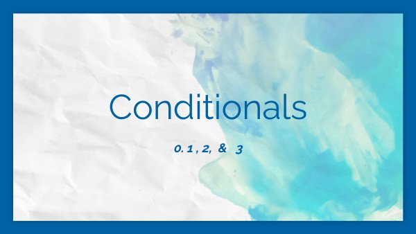 CONDITIONALS | Genially