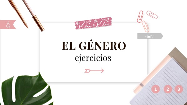 A1. Género. Ejercicios | Genially